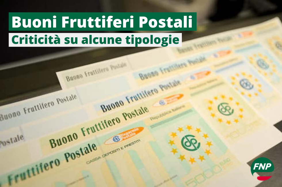 Buoni Fruttiferi Postali: Adiconsum rileva criticità su tre tipologie